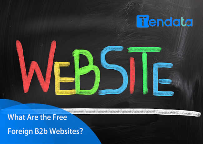 What Are the Free Foreign B2b Websites？