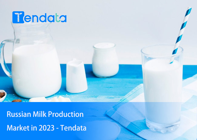 Russian Milk Production Market in 2023 - Tendata